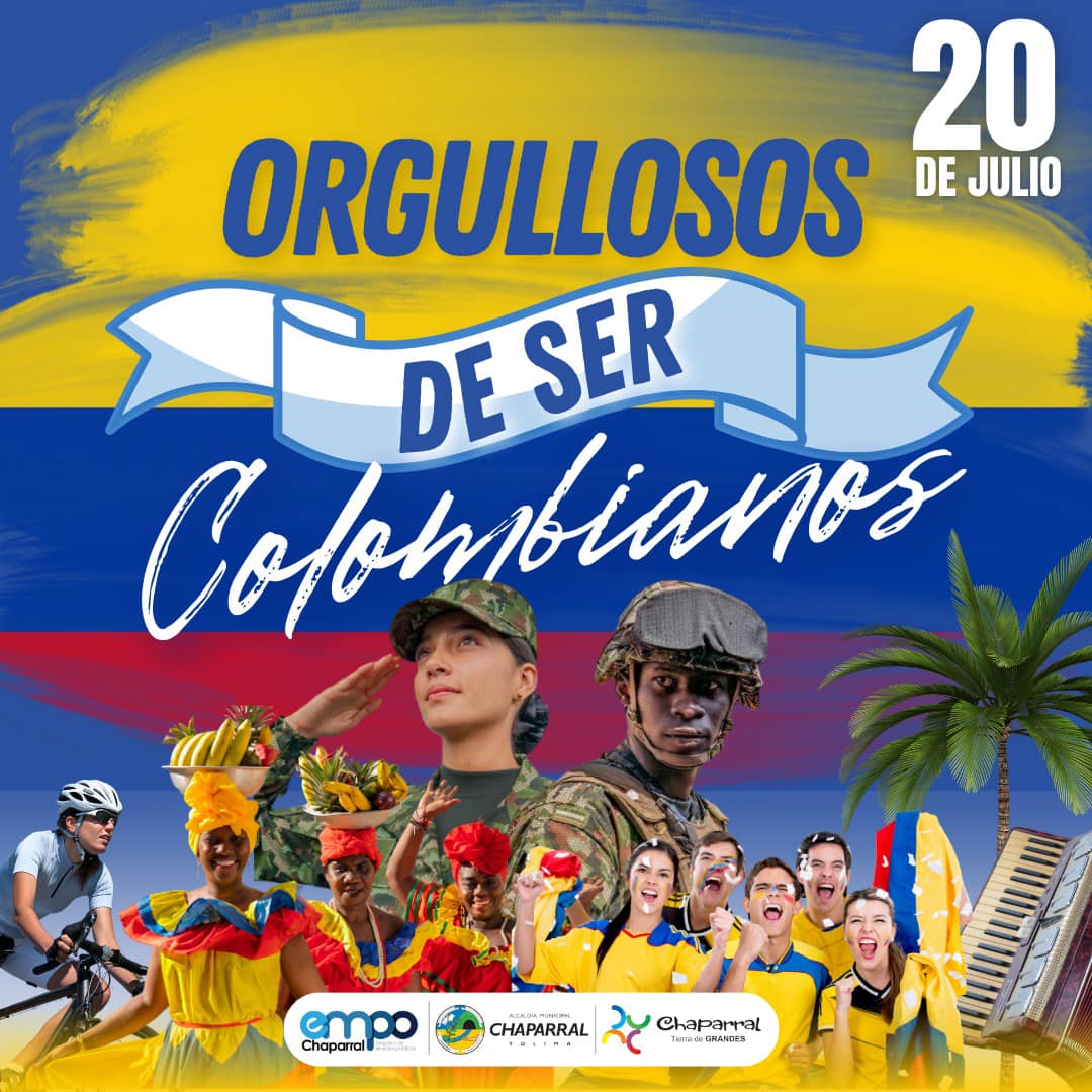 Celebramos el día de nuestra independencia - Empochaparral ESP